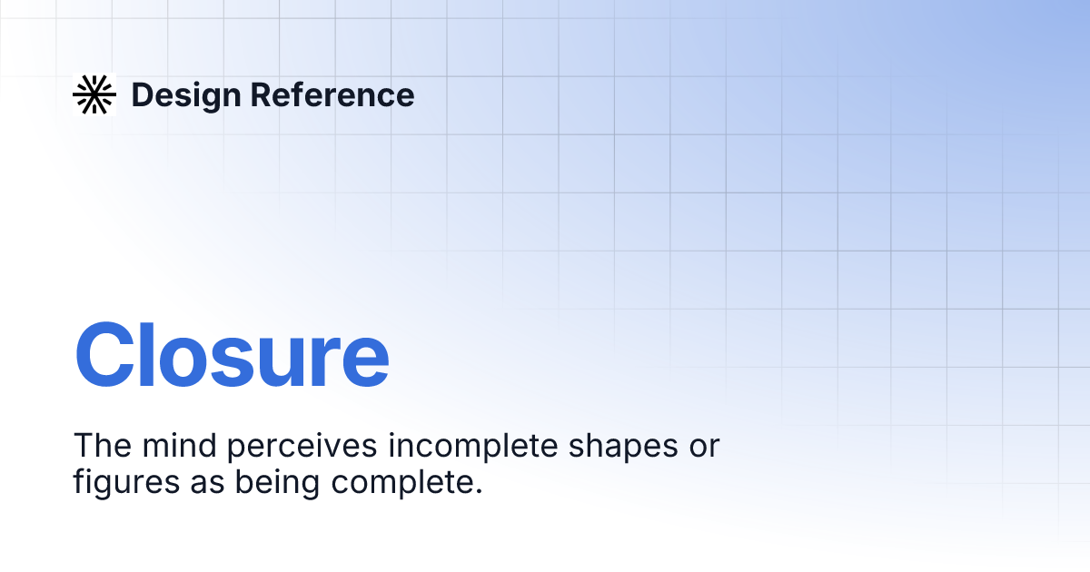 Closure | Product Design Reference