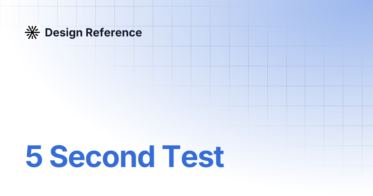5 Second Test | Design Reference