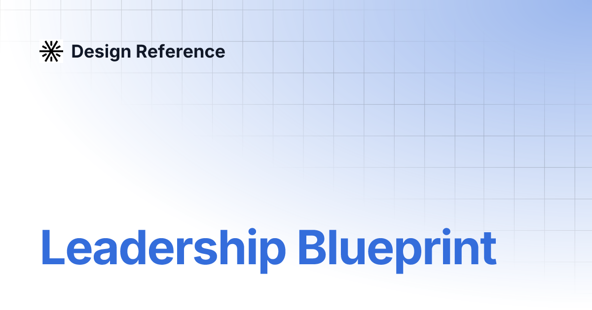 Leadership Blueprint | Design Reference