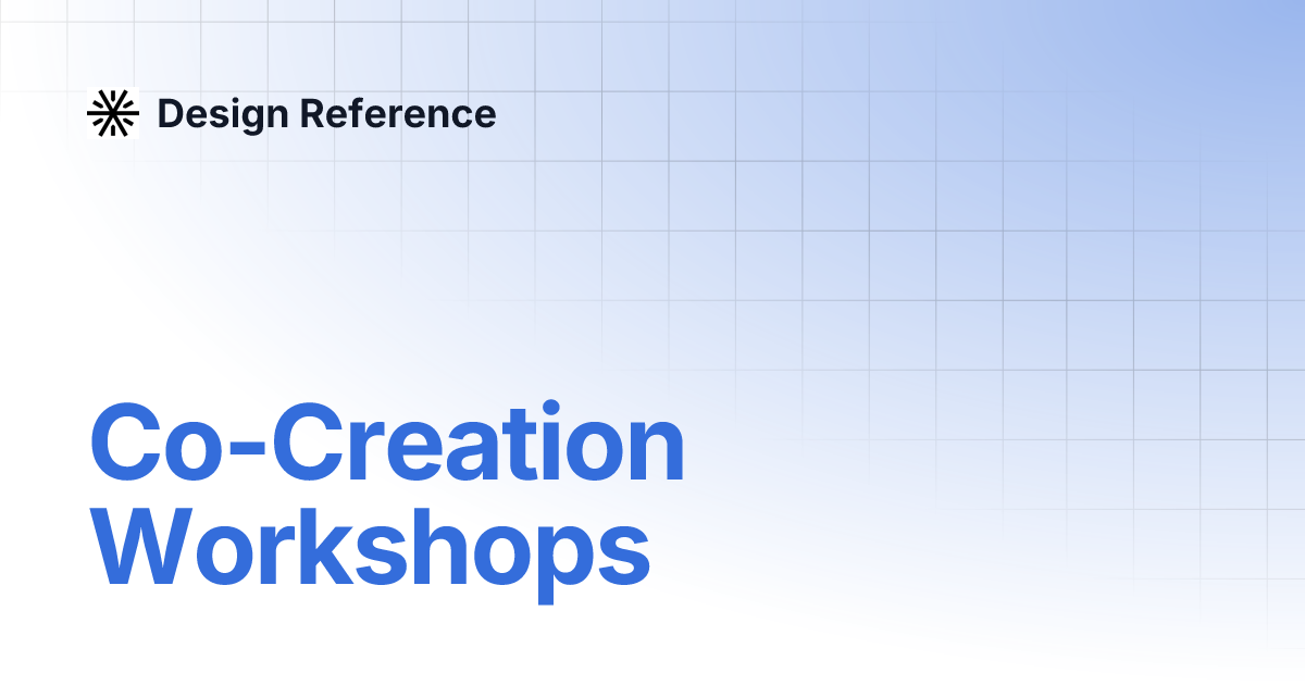 Co-Creation Workshops | Design Reference