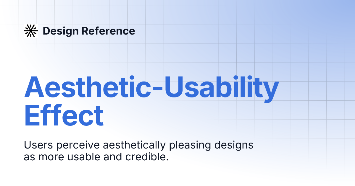 Aesthetic-Usability Effect | Design Reference