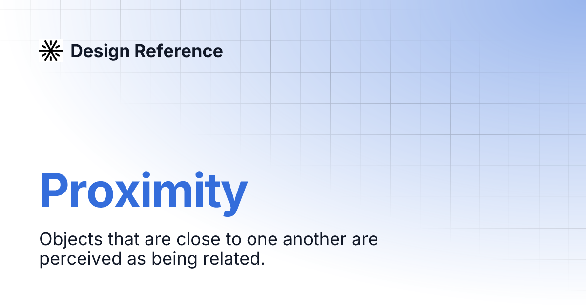 Proximity | Product Design Reference