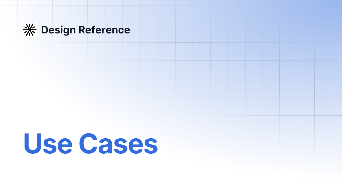Use Cases | Product Design Reference