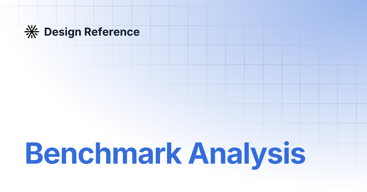 Benchmark Analysis | Design Reference