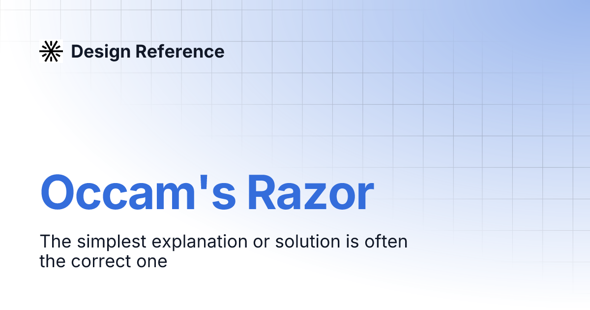 Occam's Razor | Design Reference
