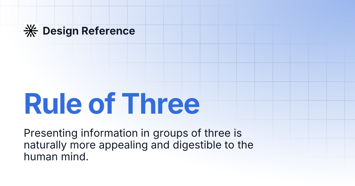 Rule of Three | Design Reference