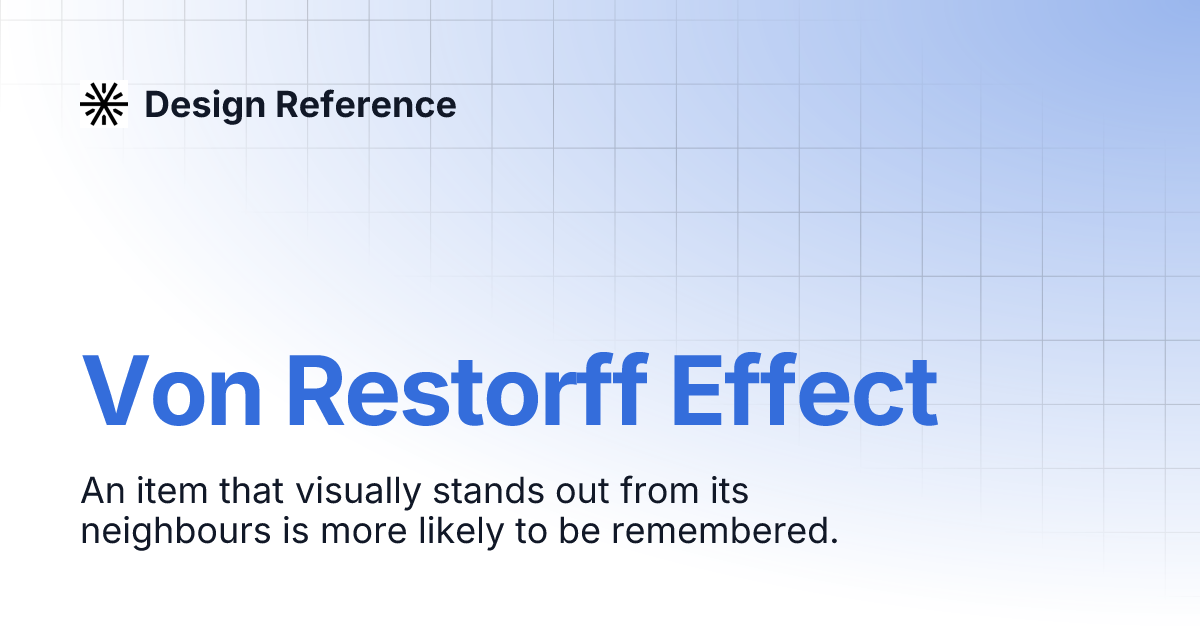 Von Restorff Effect | Design Reference