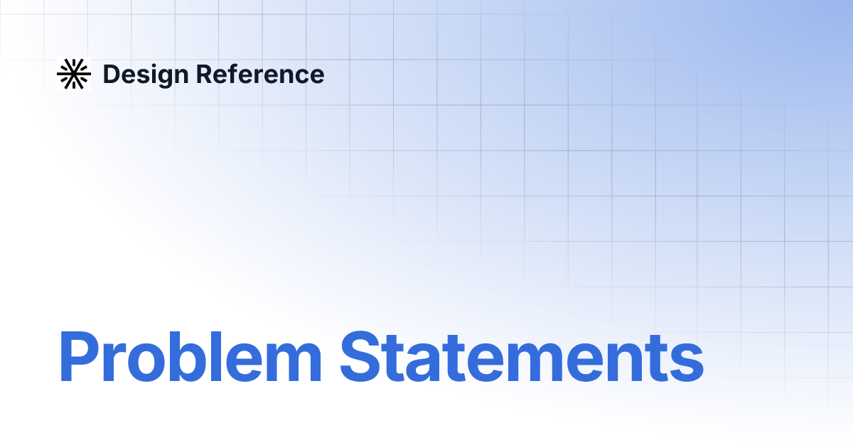 Problem Statements | Design Reference
