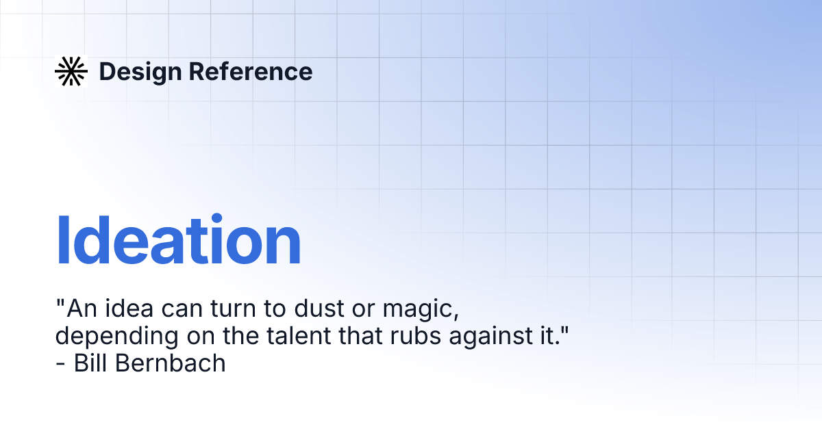 Ideation | Design Reference